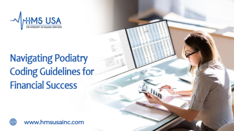 Navigating Podiatry Coding Guidelines for Financial Success